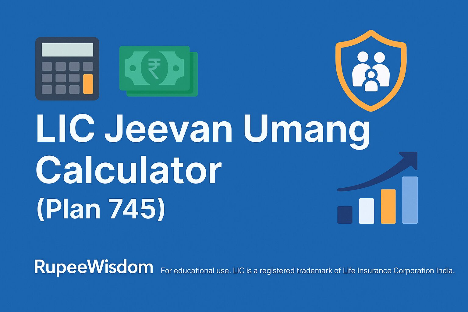Jeevan Umang Calculator (LIC Plan 745) – Premium, 8% Income, IRR ...